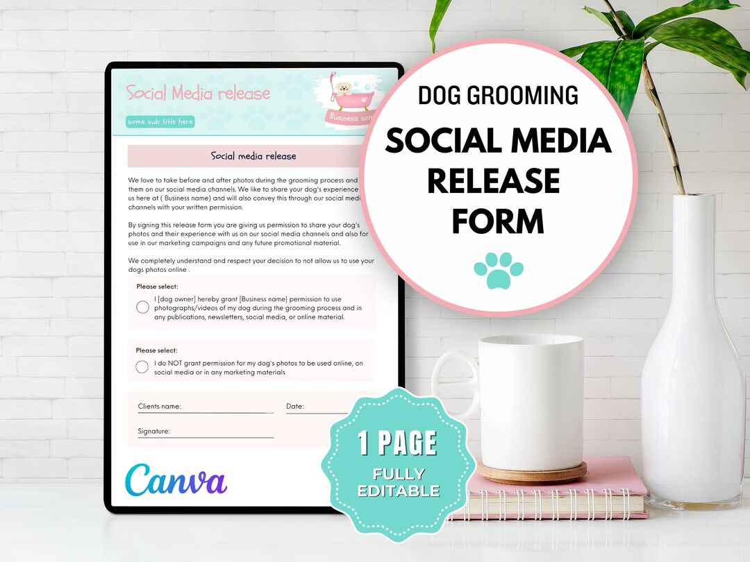 Dog Grooming Social Media Release Forms, Dog Grooming Forms, Pet Salon ...