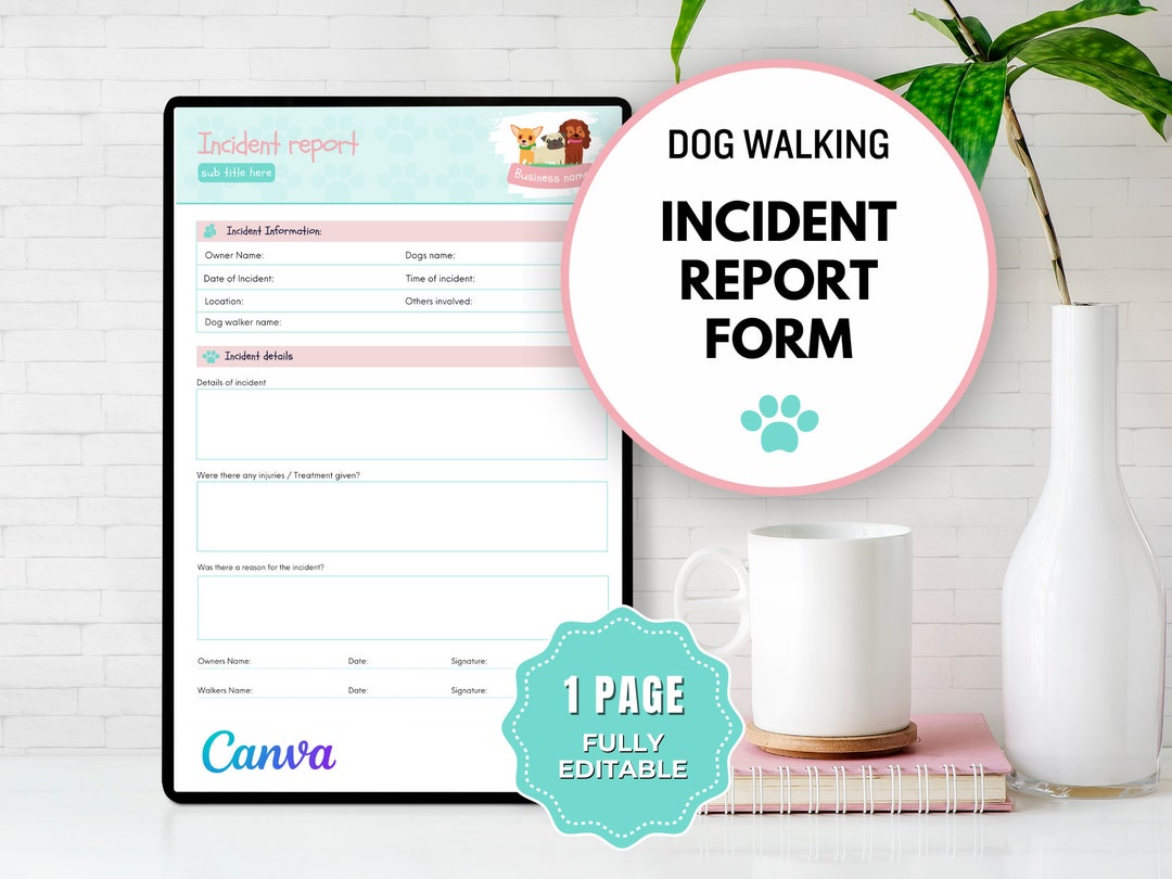 Dog Walking Incident Report | Dog Walking Forms | Dog Walker Forms ...