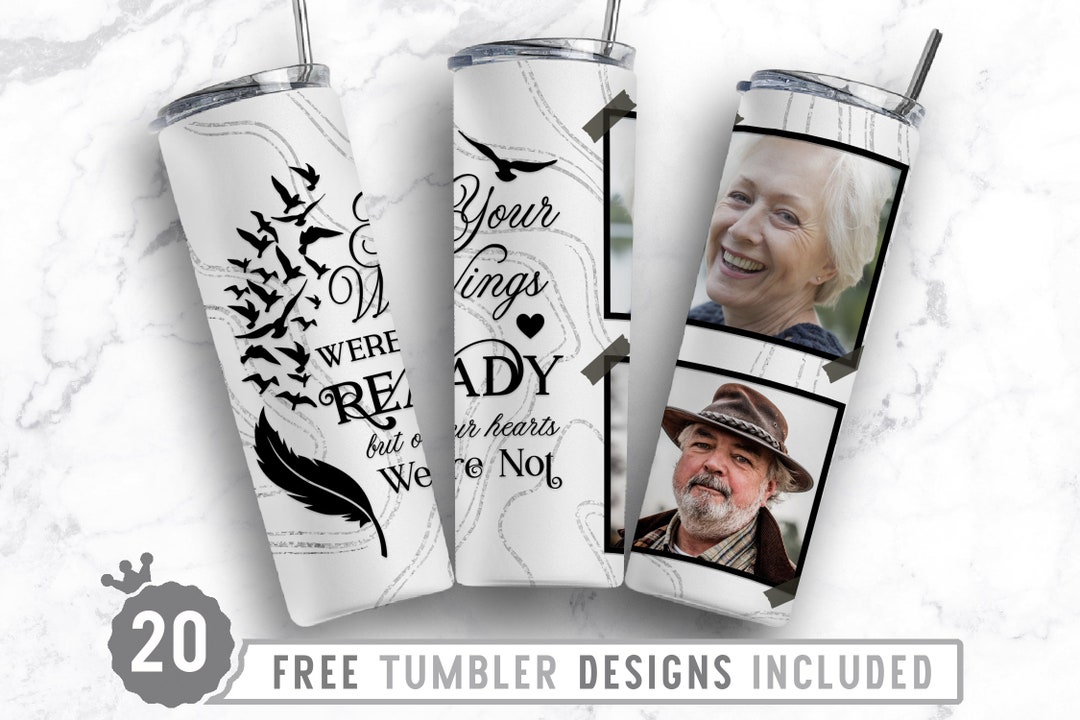 20oz Memorial Marble Tumbler Png Wrap,your Wings Were Ready but Our ...