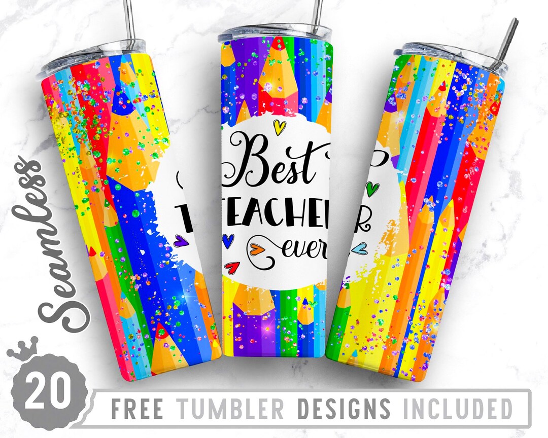 20oz Skinny Tumbler Design Sublimation Template Best Teacher Ever ...