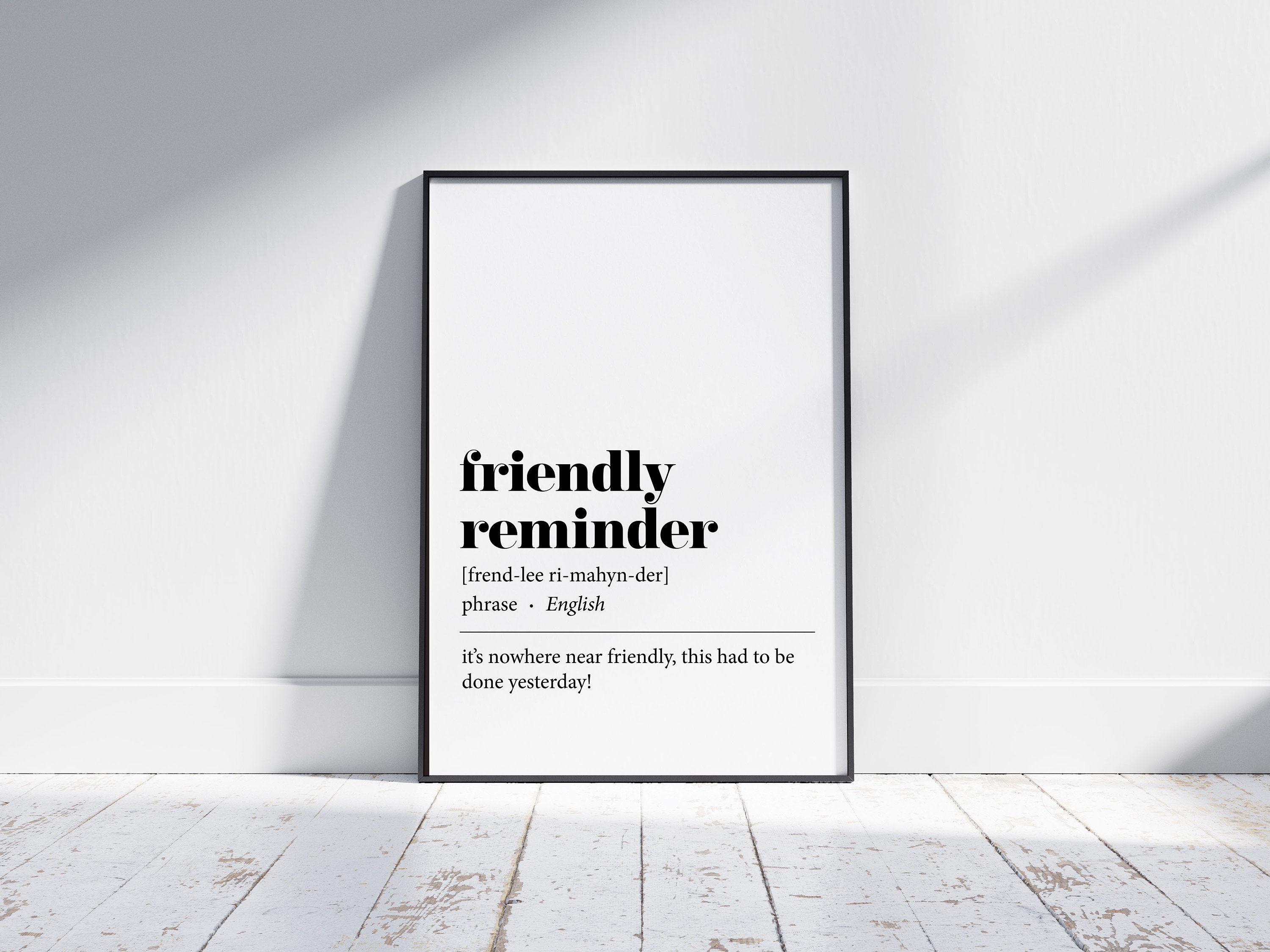 Friendly Reminder Definition | Funny Home Office Decor | Printable JPEG ...