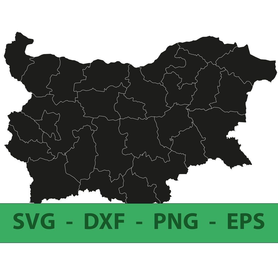 Bulgaria Map With Regions, Laser Cut File, Cnc, SVG, DXF, EPS, Png, Pdf ...