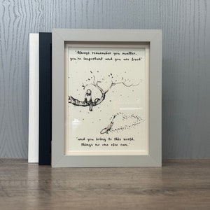 Always Remember You Matter, You’re Important & Loved Framed Print ...