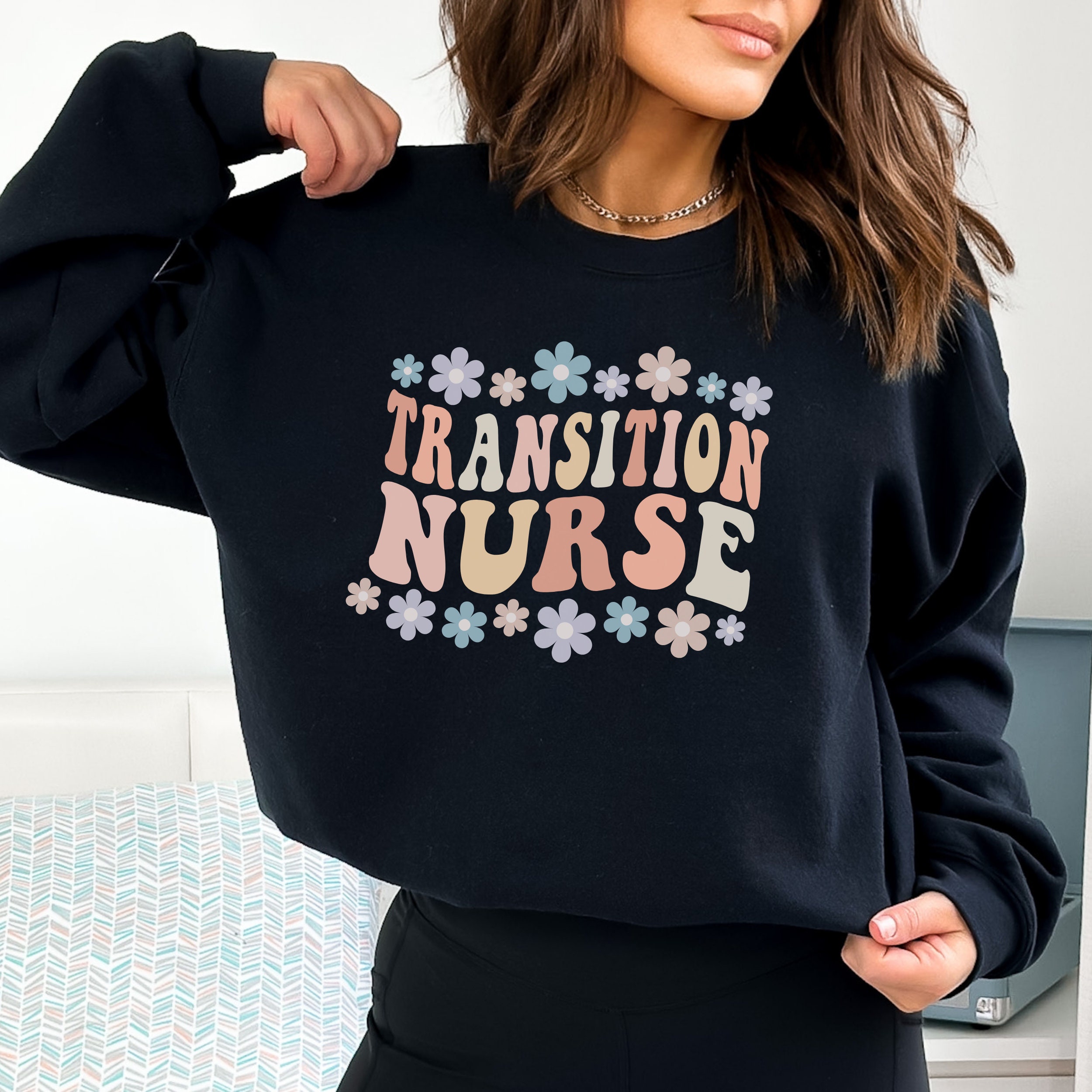 Transition Nurse SVG PNG, Trendy Nurse Svg, Transition Nurse Sweatshirt ...