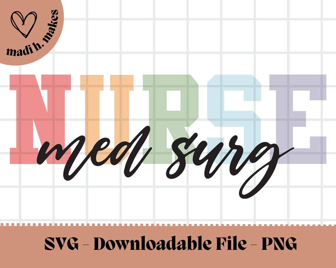 Med Surg Nurse SVG PNG, Trendy Wavy Text, Nurse Appreciation, Digital ...