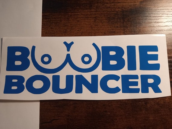 Boobie Bouncer Decal | Etsy