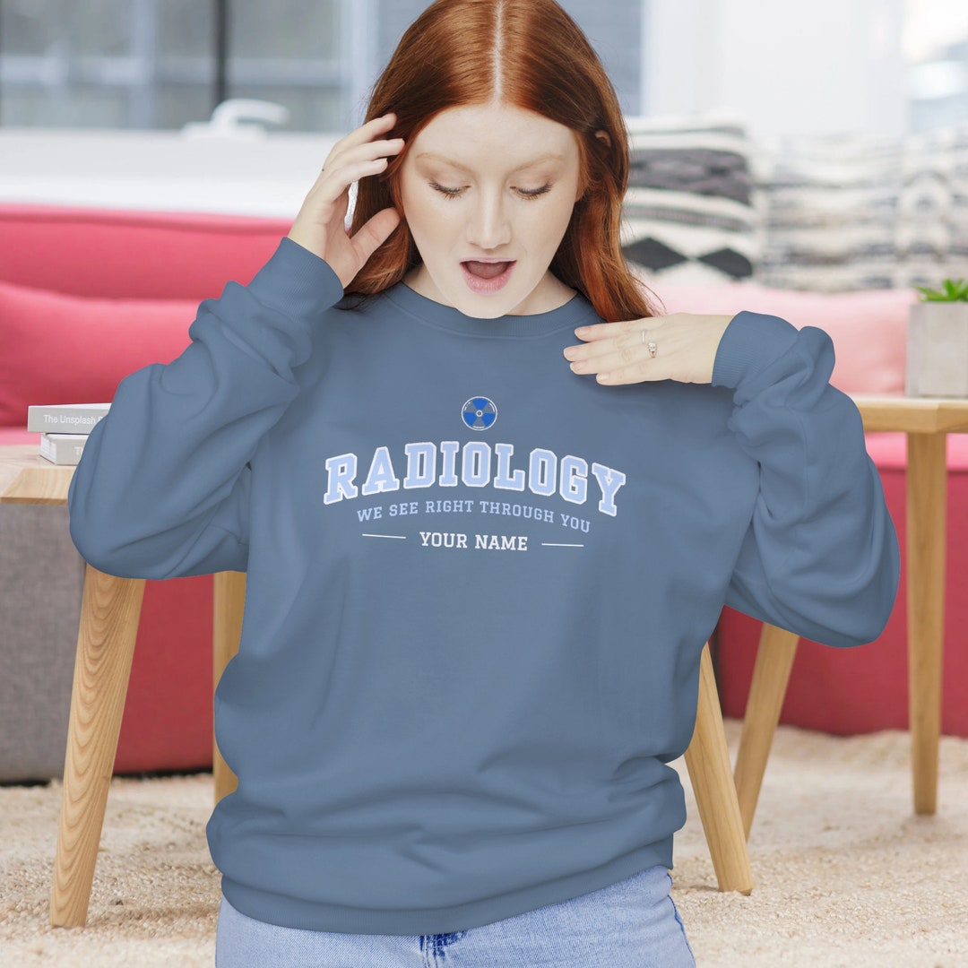 Custom Radiology Sweatshirt, Radiologic Technologist Crewneck, X-ray ...
