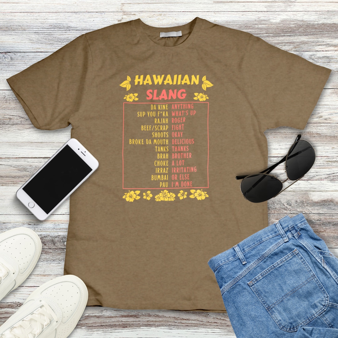 Hawaiian Slang Shirt, Pidgin Words 101 Sweatshirt, Funny Hawaiian ...