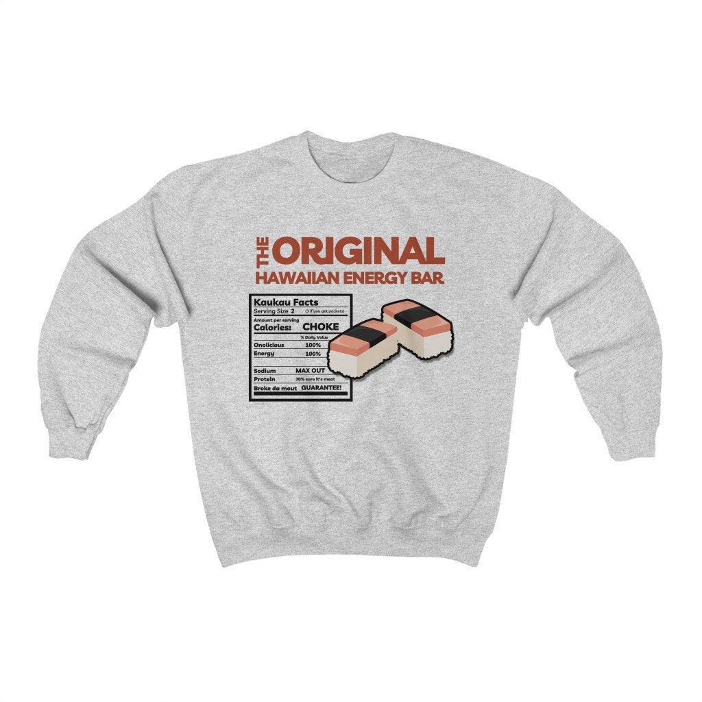 Musubi Shirt, Hawaiian Cuisine Sweatshirt, Hawaiian Energy Bar Shirt ...