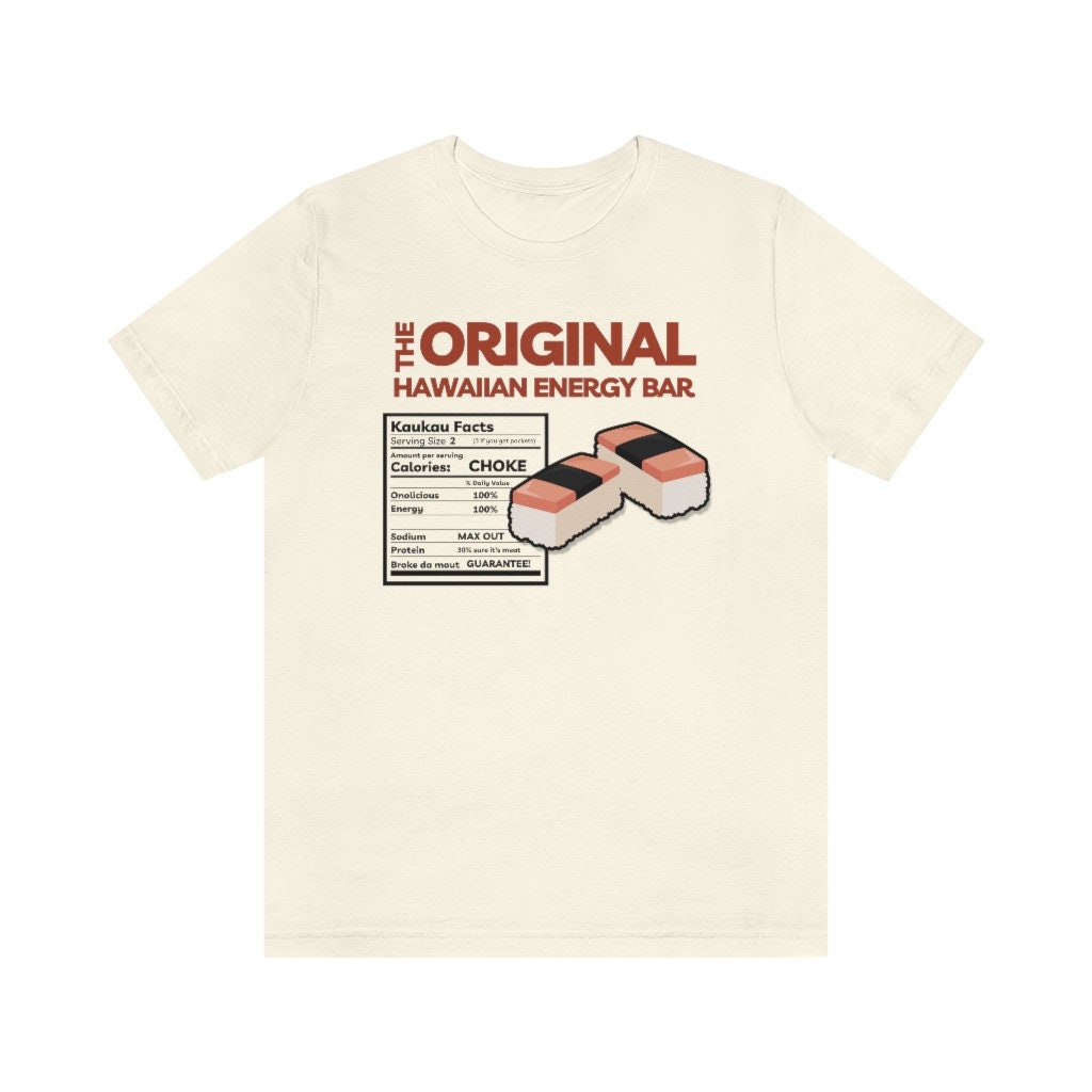 Musubi Shirt, Hawaiian Cuisine Sweatshirt, Hawaiian Energy Bar Shirt ...