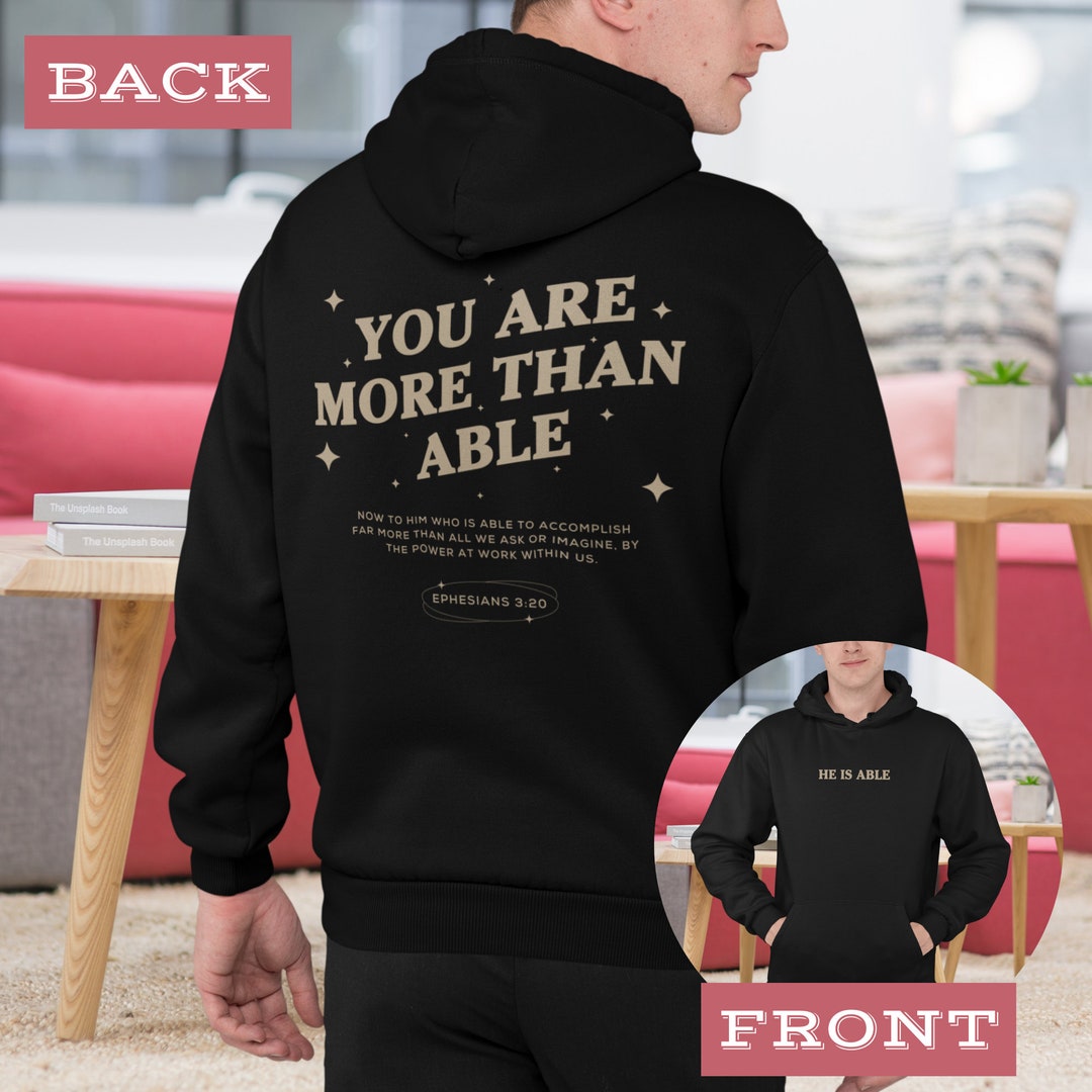You Are More Than Able Hoodie, God is Able Scripture Shirt, Ephesians 3 ...
