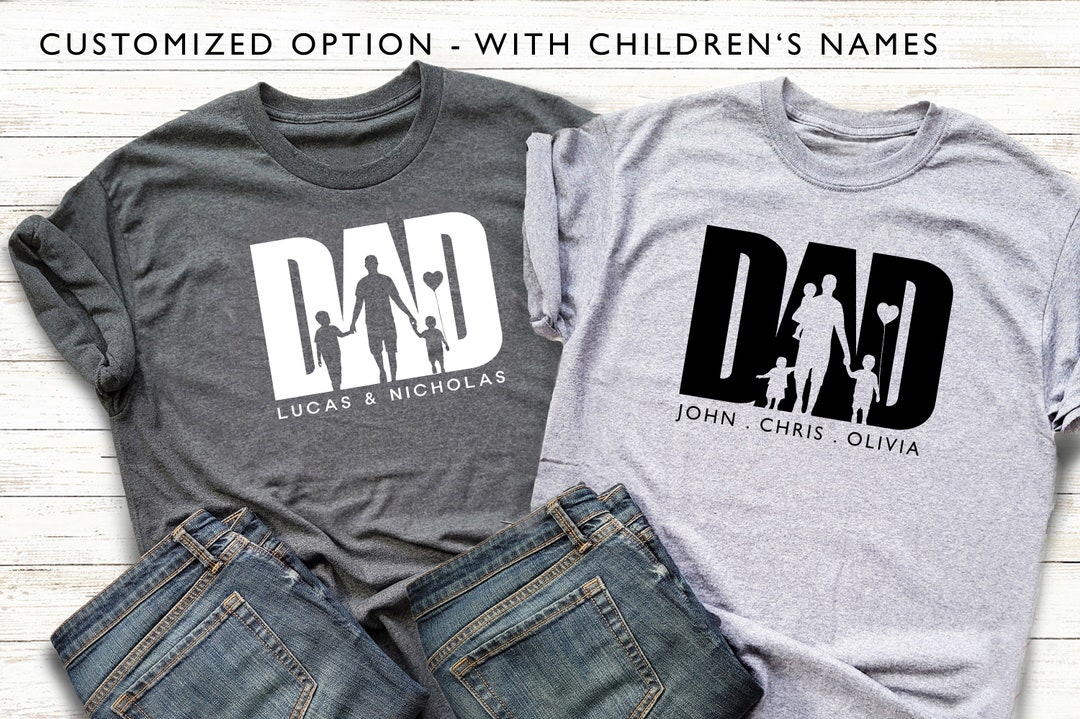 Father's Day T-shirt, DAD T-shirt, DAD With Kids T-shirt, Cute Father's ...