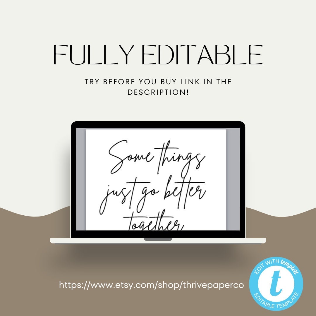 Some Things Just Go Better Together Sign, Welcome Sign, Wedding Sign ...