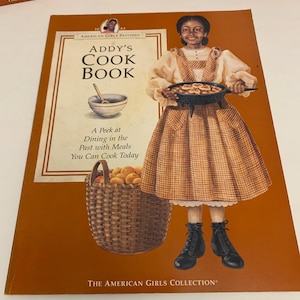 AMERICAN GIRL 1994 Addy's Pastimes: Craft Book, Cook Book, Paper Dolls ...