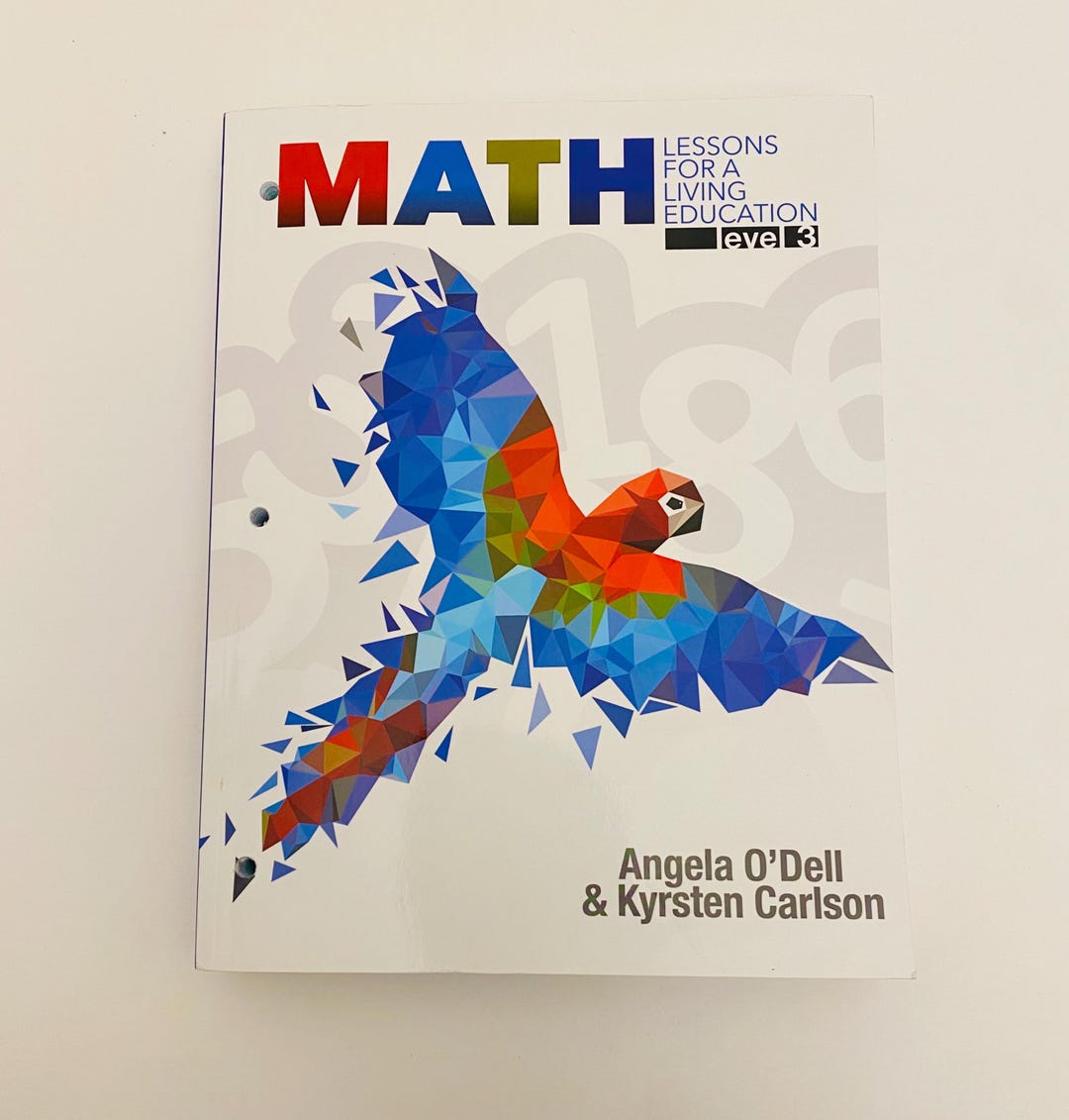 Math Lessons for a Living Education: Level 3 Angela Odell and Kyrsten ...