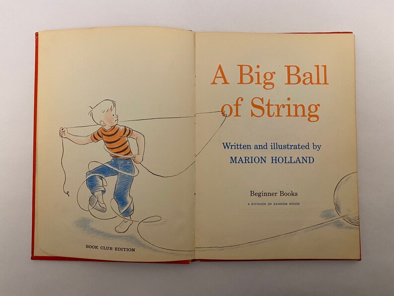 A Big Ball of String by Marion Holland. 1958 HC Book Club - Etsy