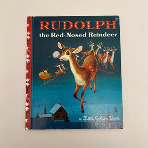 Rudolph the Red-nosed Reindeer A Little Golden Book 1958 Barbara Shook ...