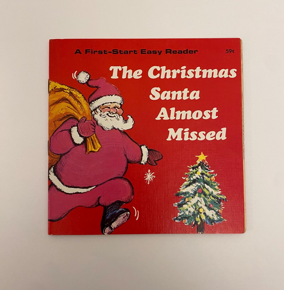 The Christmas Santa Almost Missed by Marian Frances 1970 First Start ...