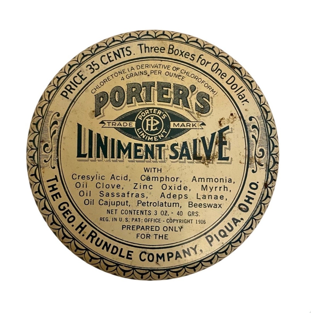 Porters Liniment Salve Tin Antique 1916 George Rundle Company Piqua ...