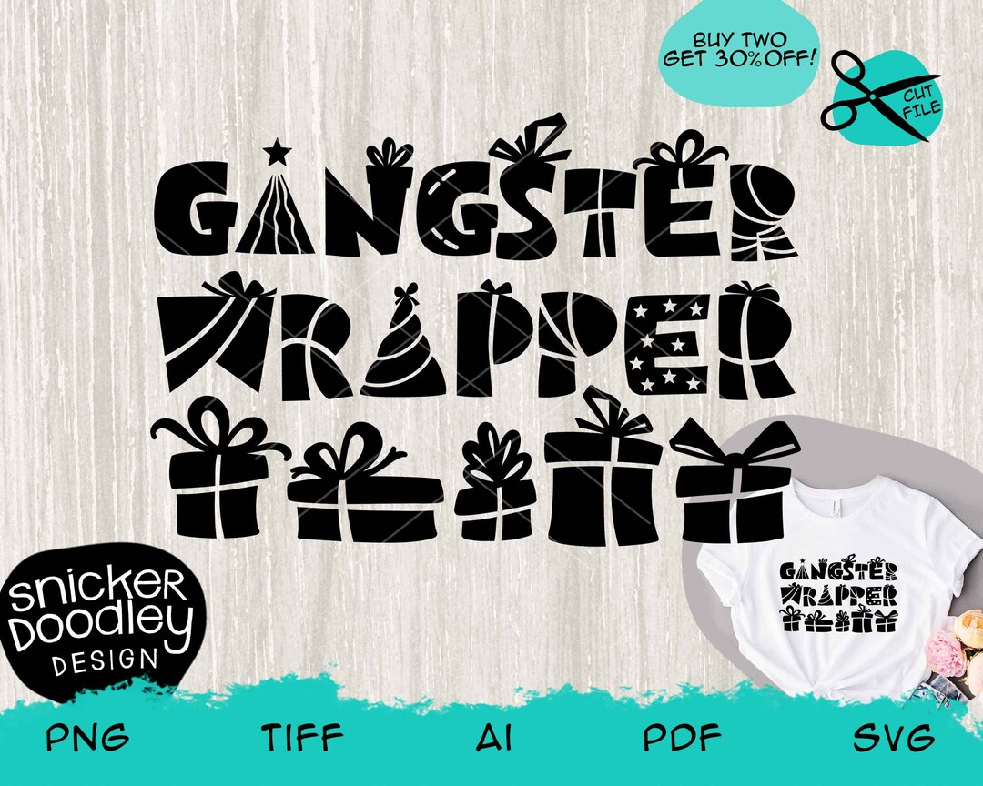 Gangster Wrapper SVG Cut File for Cricut Silhouette Cutting Machines ...