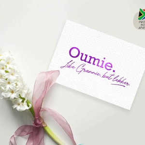 Proudly South African Lekker Oumie Ouma Afrikaans • SVG Cut File for ...