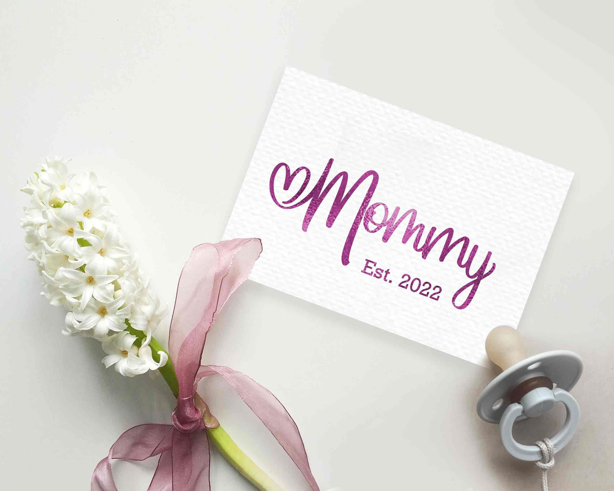 Mommy Established 2022 SVG Cut File for Cricut Silhouette Cutting ...
