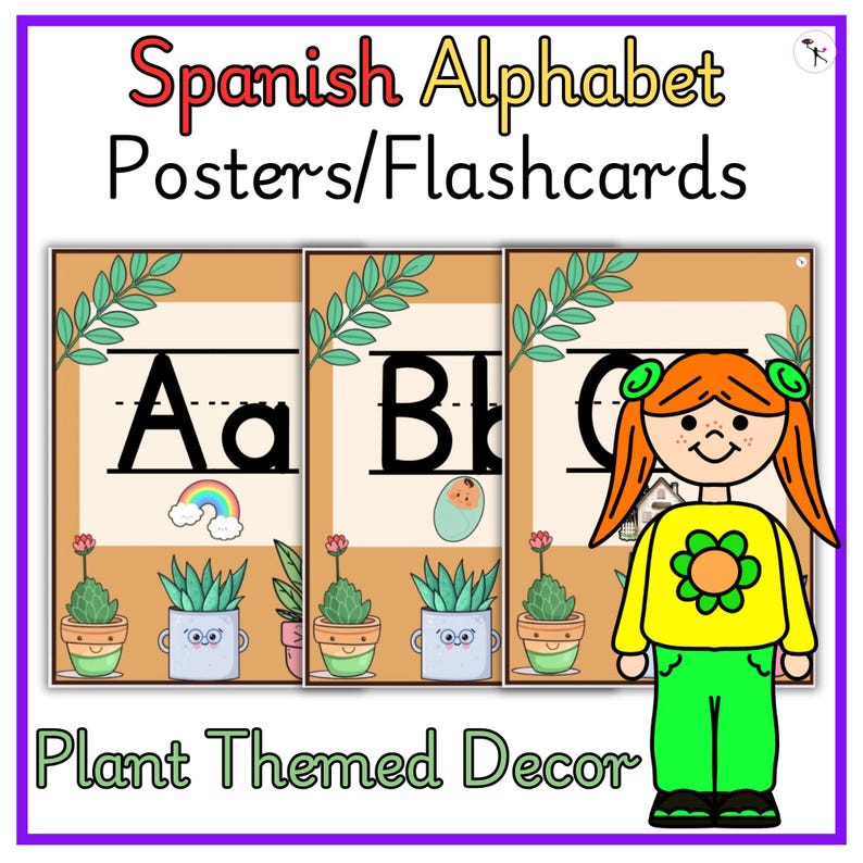 Spanish Alphabet Posters & Flashcards: Plant-themed Classroom Decor for ...