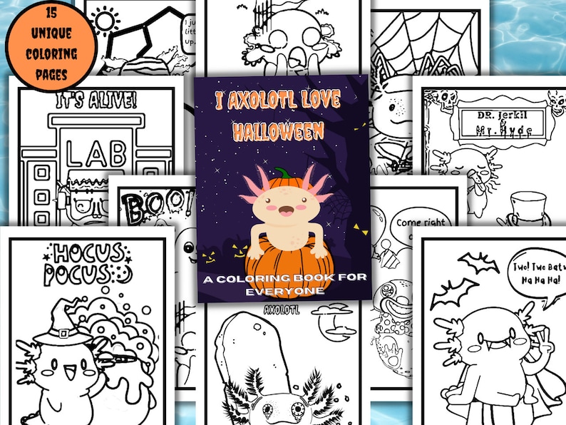I Axolotl Love Halloween-a Coloring Book for Everyone- Digital Download ...