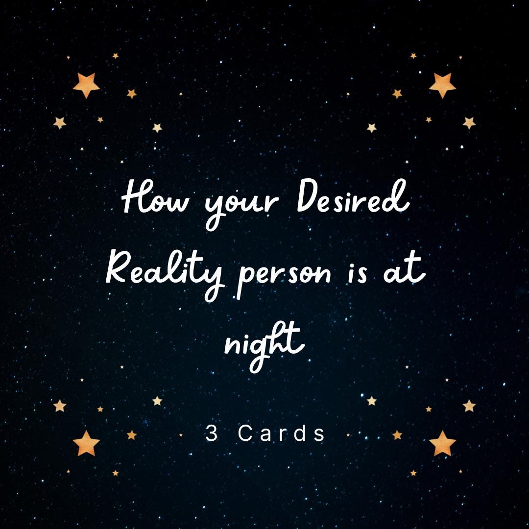 How Your Desired Reality Person is at Night Shifting Reading 3 Cards - Etsy