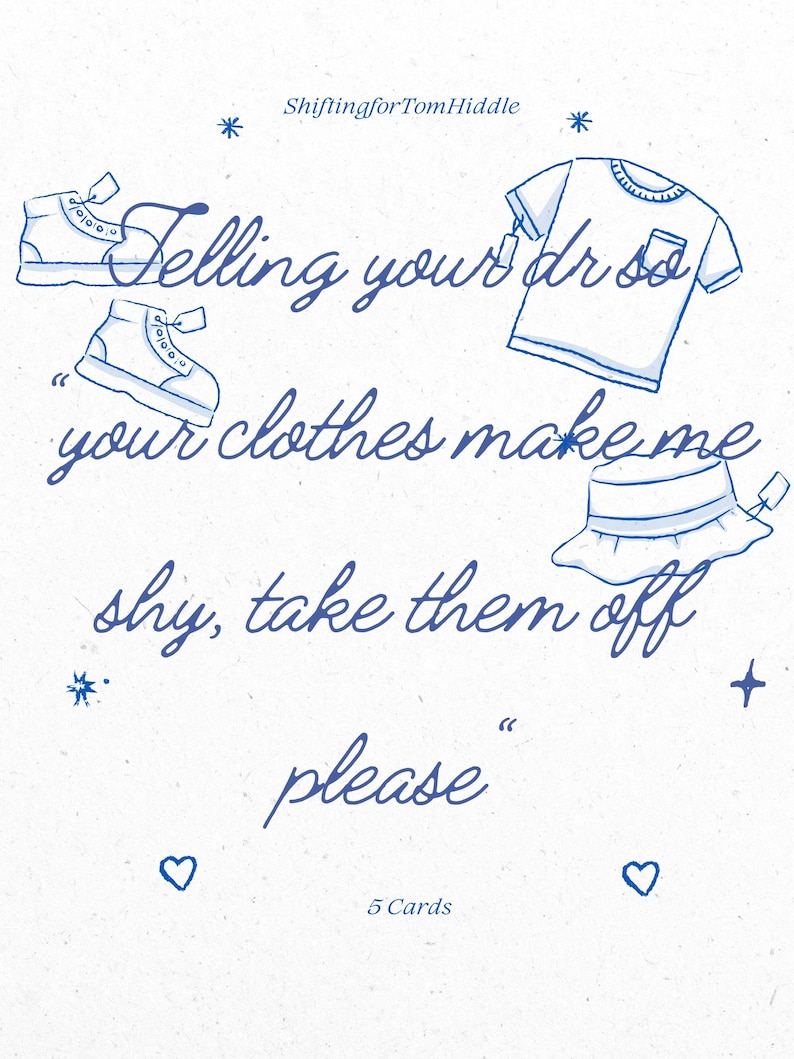 Telling Your Dr so "your Clothes Make Me Shy, Take Them off Please ...