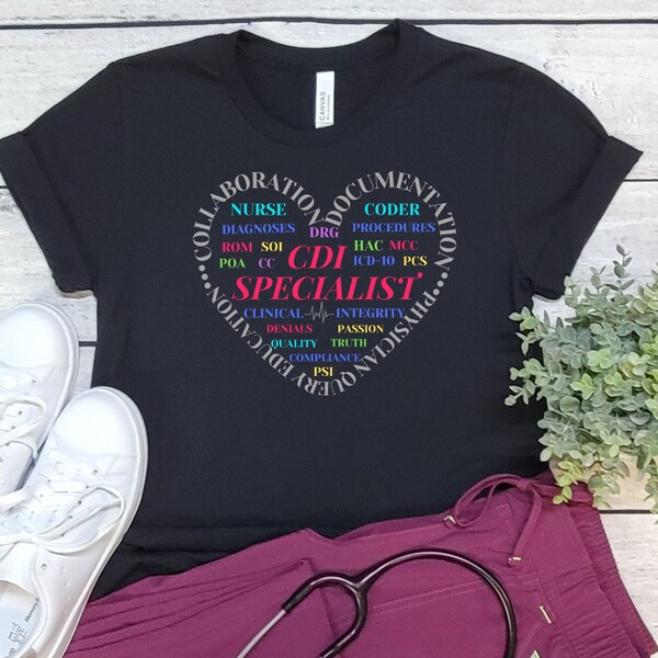 CDI Specialist Heart Shirt, CDI, Nursing, Coding, Coder Shirt, Nurse ...