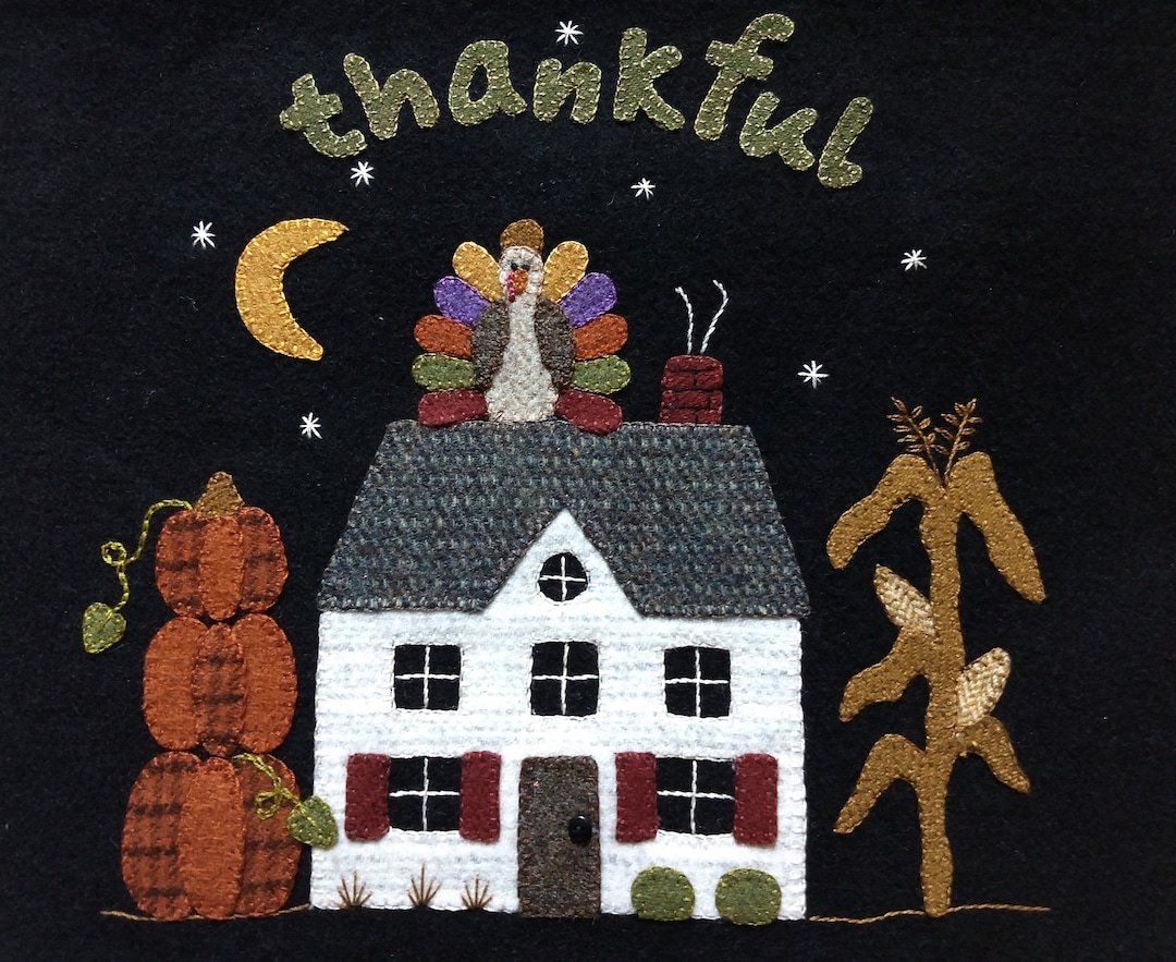 Thankful Home Wool Applique - Thanksgiving - DIGITAL PATTERN - Etsy