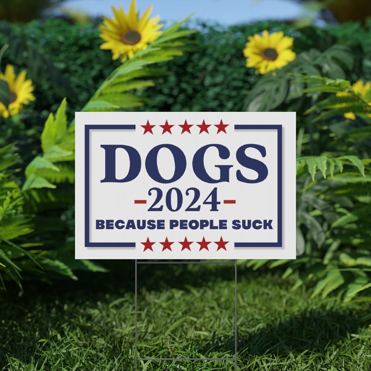 Funny Yard Sign. Funny Political Yard Sign, Dogs for President Sign - Etsy