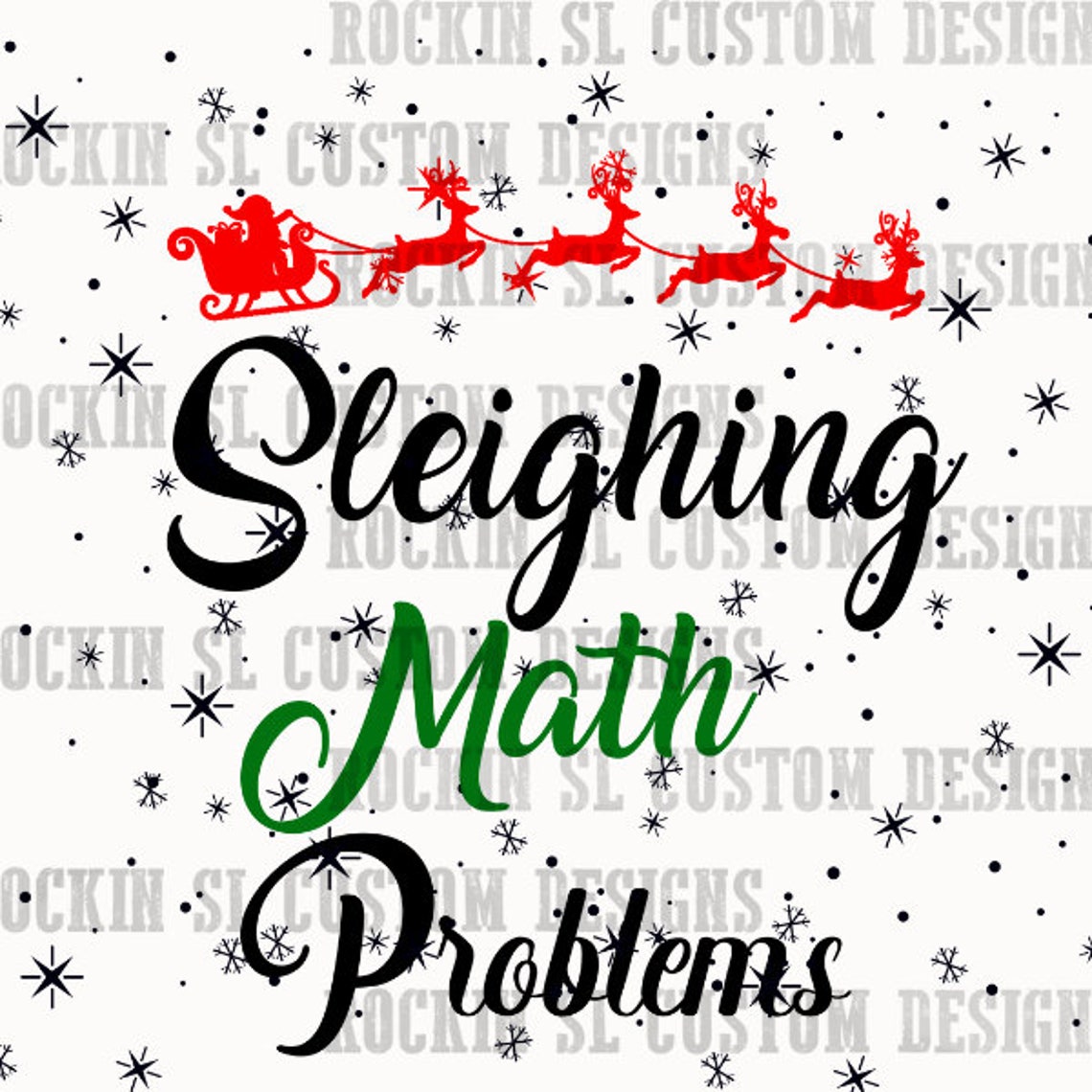 Sleighing Math Problems PNG Digital File Santa Reindeer Snowflakes ...