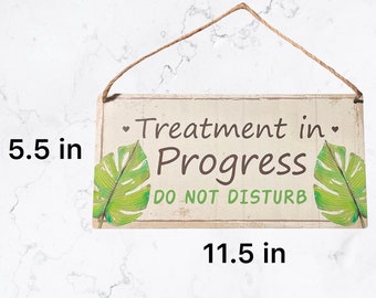 Treatment in Progress Sign - Etsy UK