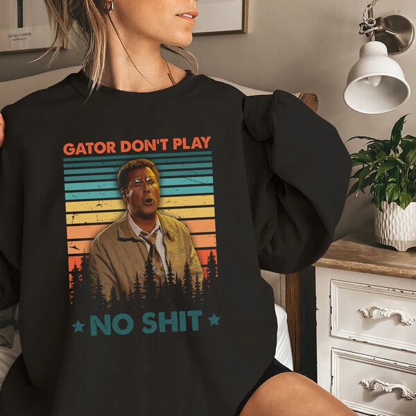 Gator Dont Play - Etsy