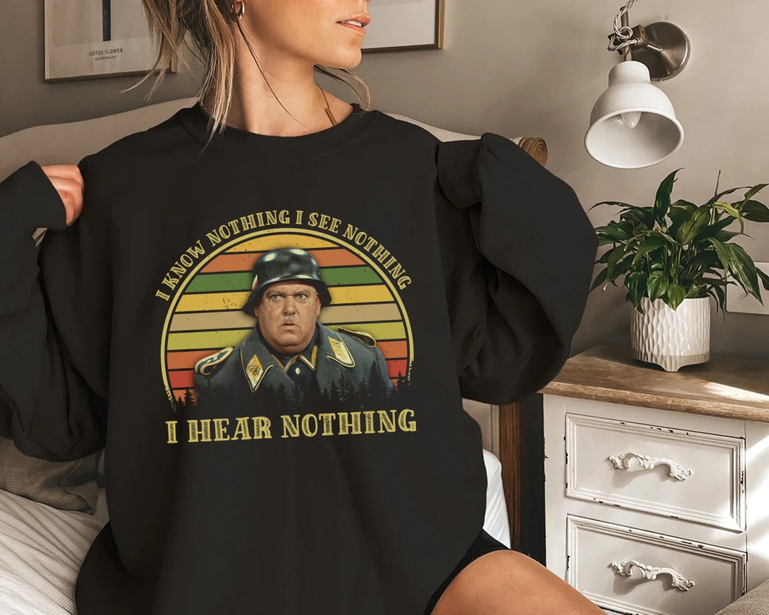 Sergeant Schultz I Know Nothing I See Nothing I Hear Nothing - Etsy UK