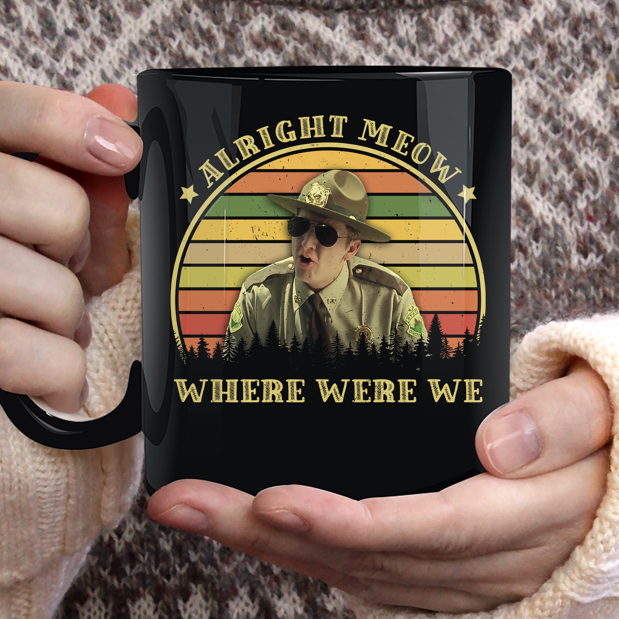 Alright Meow Super Troopers