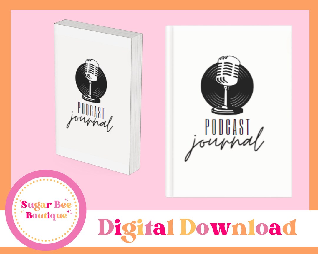Podcast Journal Digital Download | Printable Podcast Journal | Digital ...