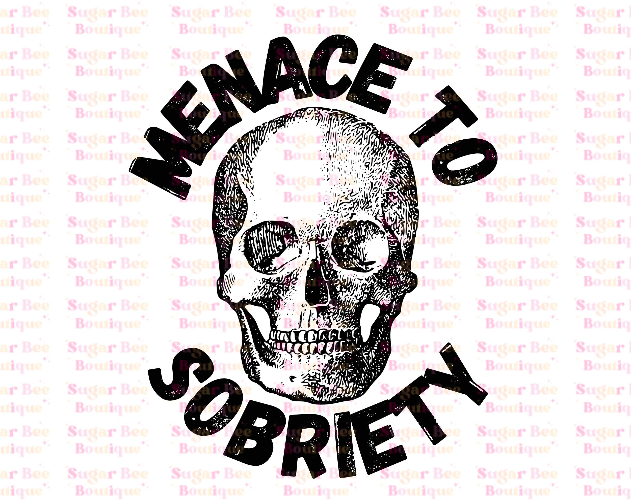 Menace to Sobriety SVG | Sobriety SVG | Recovery SVG - Etsy