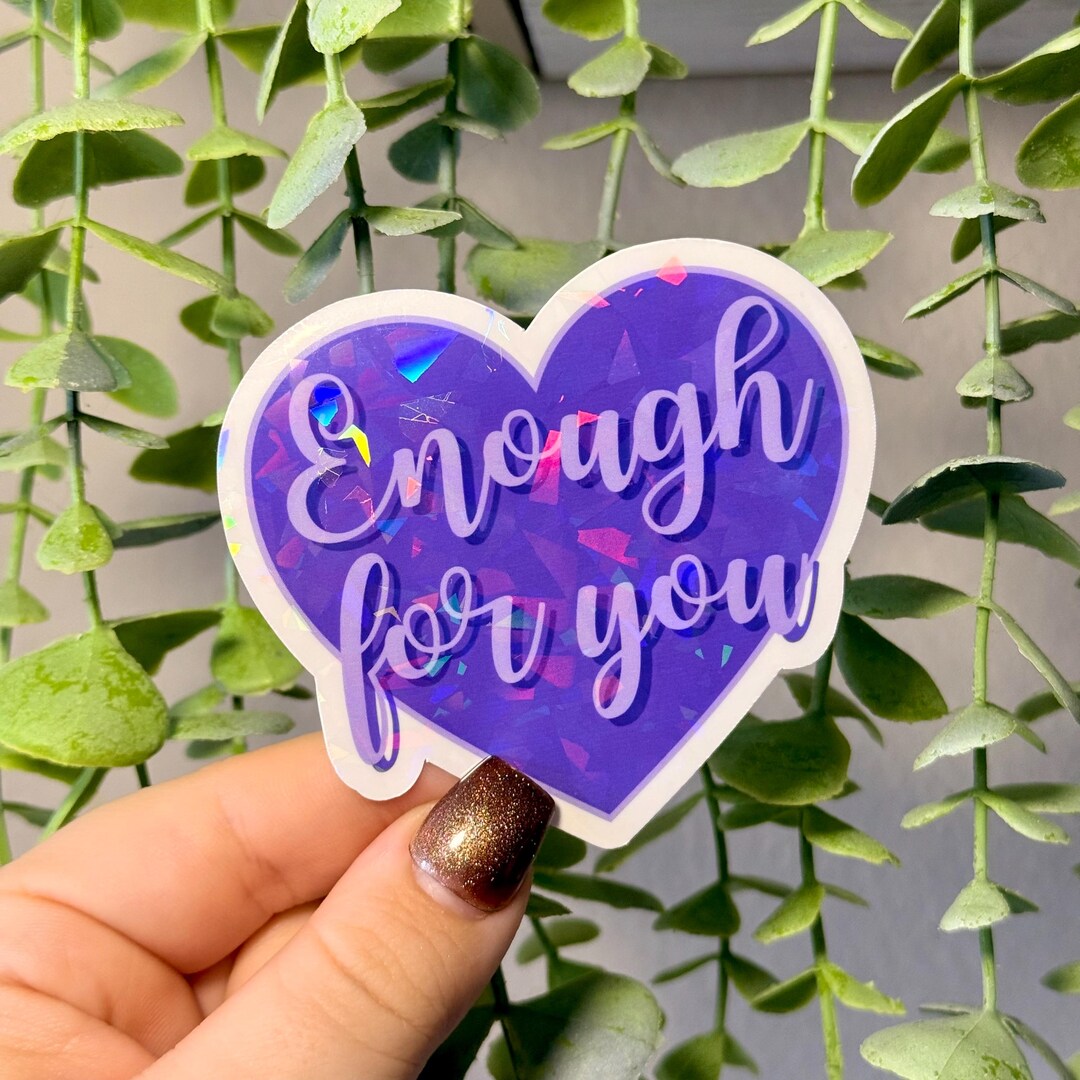 Enough for You Heart SOUR Olivia Sticker • Die Cut Vinyl Decal • Uv ...
