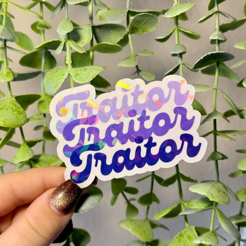 Traitor Sticker • Die Cut Vinyl Decal • Uv & Water Resistant • Pop ...