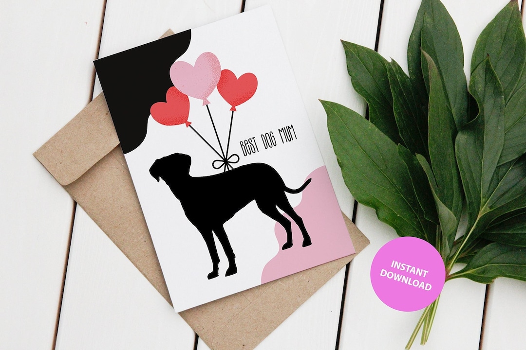 Best Dog Mum Card, Printable, Greeting Card, Dog Lover, Cute Dog Design ...