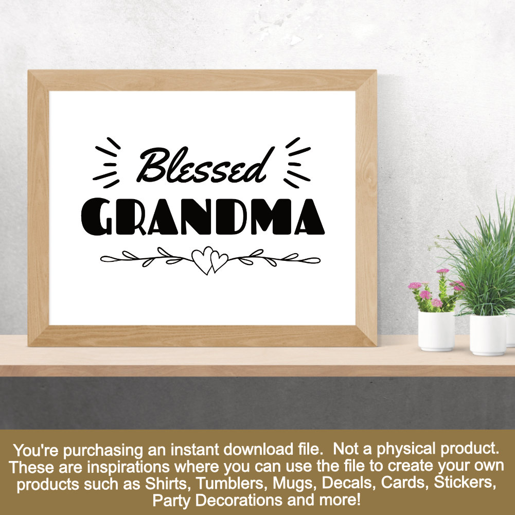 Grandma Svg, Blessed Grandma Svg, Grandma Png, Mom Design Bundle, Mom ...
