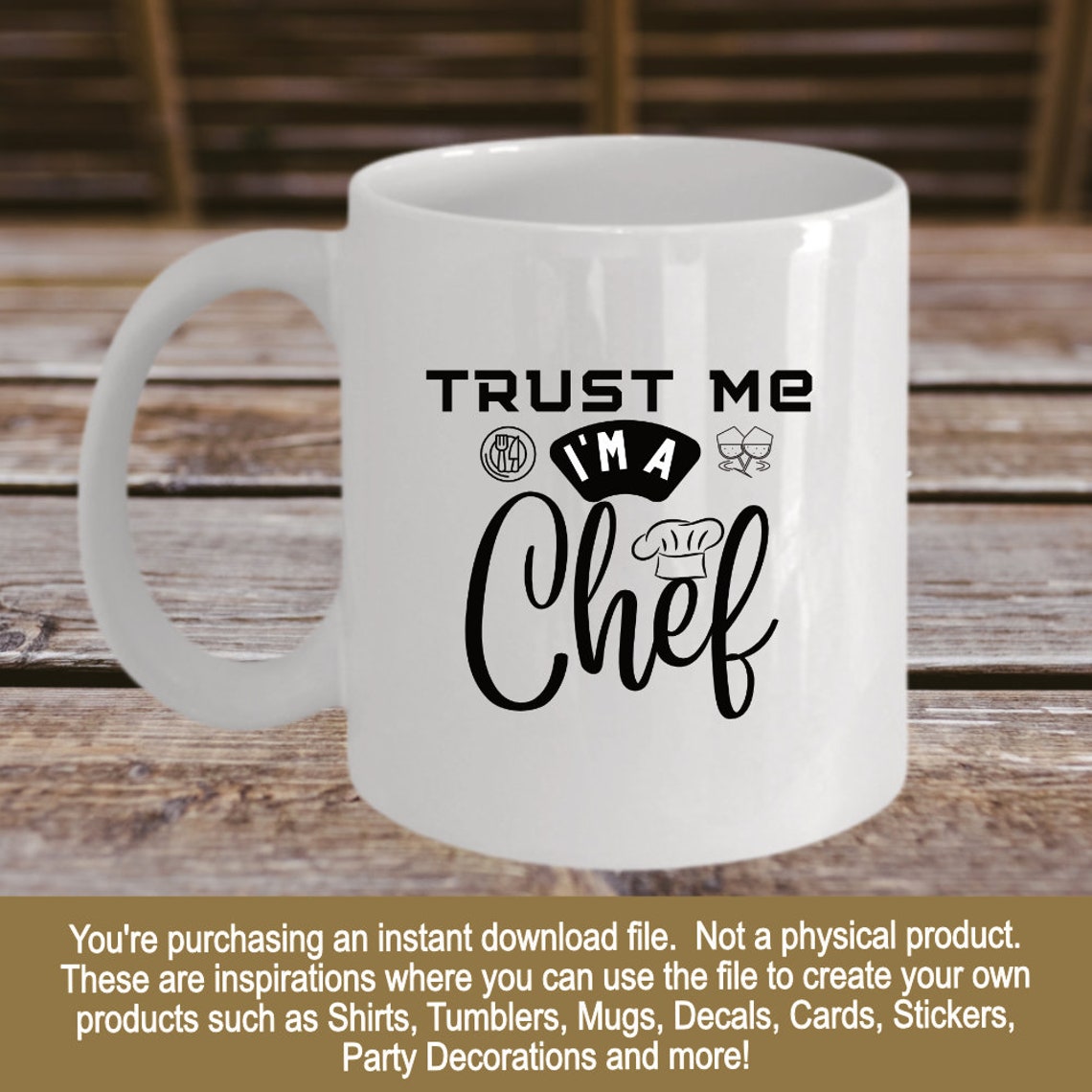 Chef Svg, Trust Me I'm a Chef Svg, Chef Png, Chef Bundle, Chef Designs ...