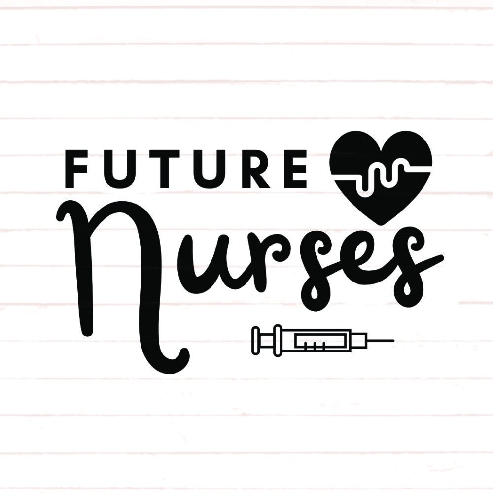 Future Nurses Svg, Future Nurses Png, Nurses Bundle, Nurses Designs ...