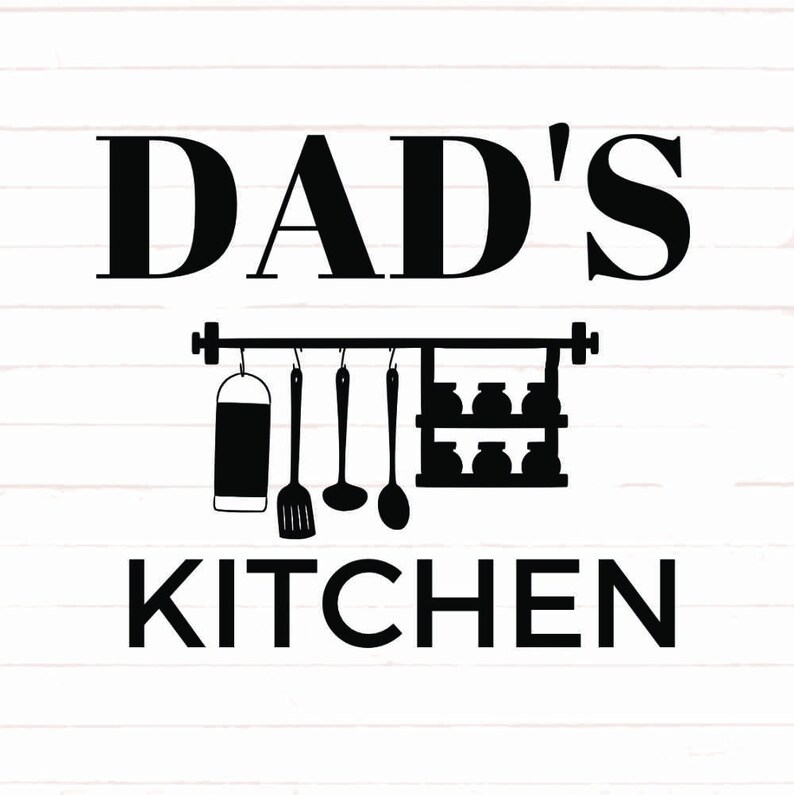 Dad's Kitchen Svg, Dad's Kitchen Svg, Kitchen Png, Kitchen Bundle ...