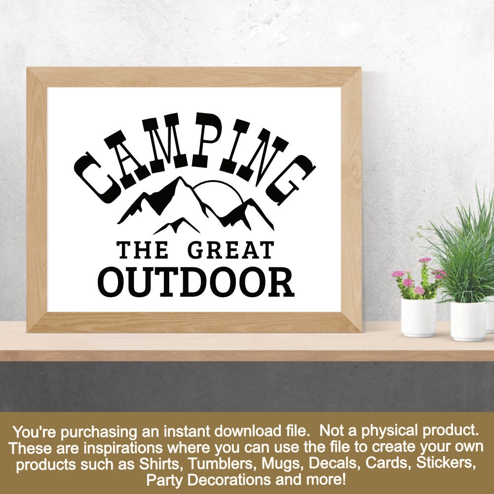 Camping the Great Outdoor Svg, Camping Png, Camping Bundle, Camping ...