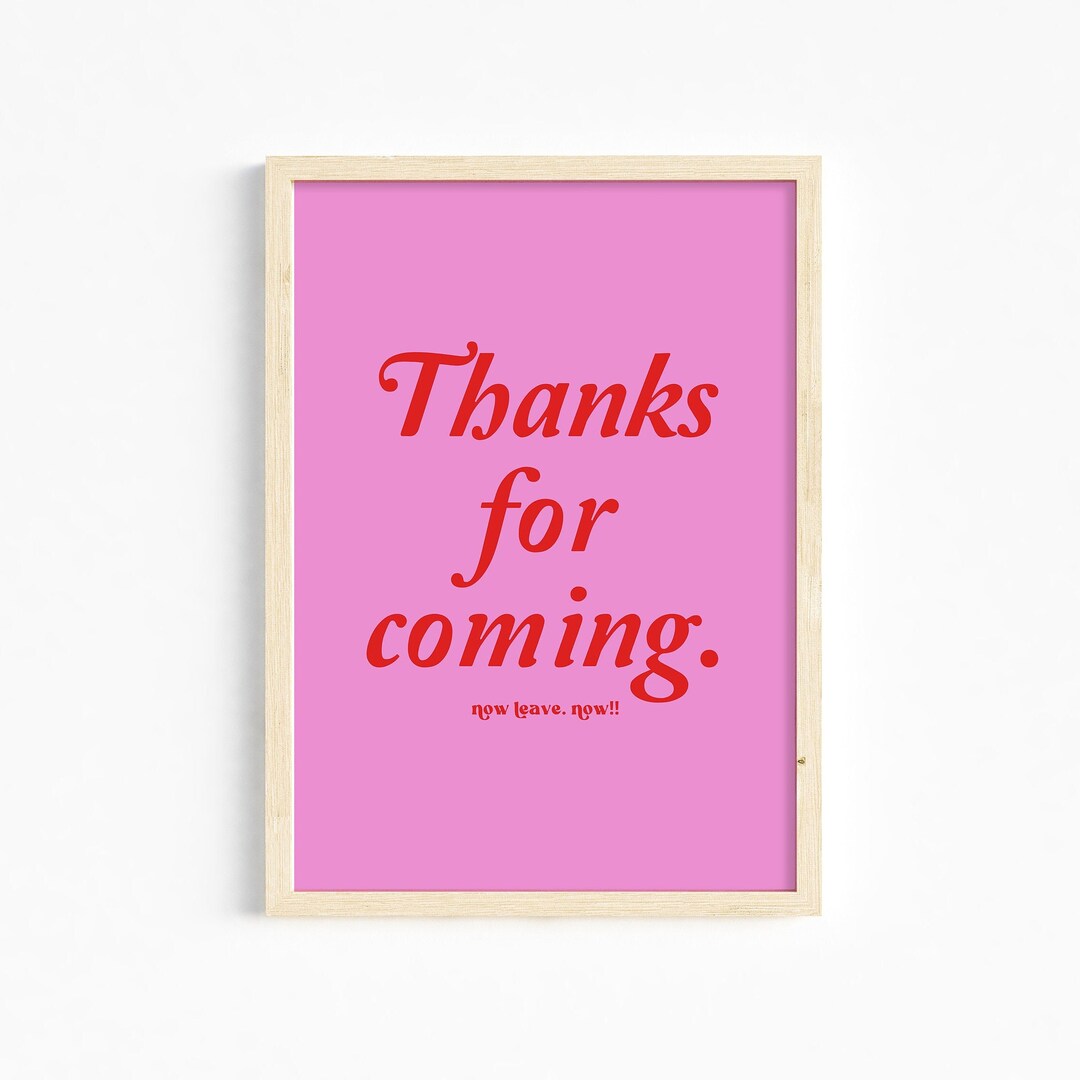 Thank for Coming Poster Trendy Wall Art Funny Retro Print - Etsy