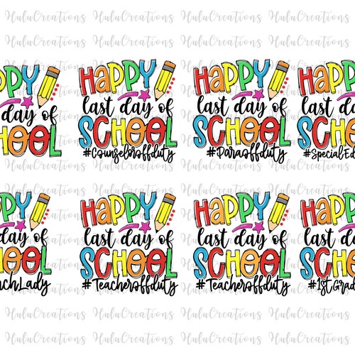 Happy Last Day of School SVG End of School Svg Summer Break - Etsy